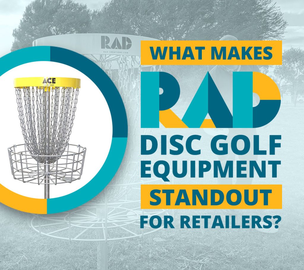 How RAD Disc Golf Equipment Elevates Disc Golf Retailers | RAD Creations